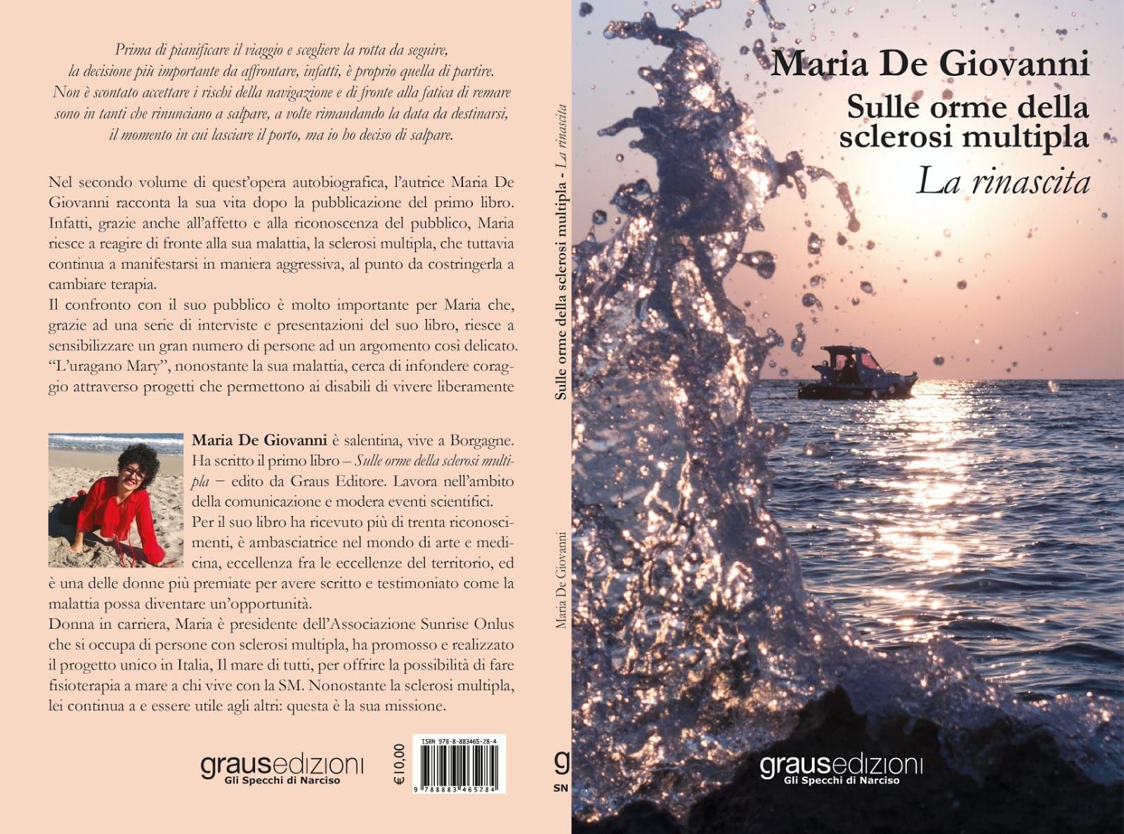 “Sulle orme della sclerosi multipla. La rinascita” di Maria De Giovanni